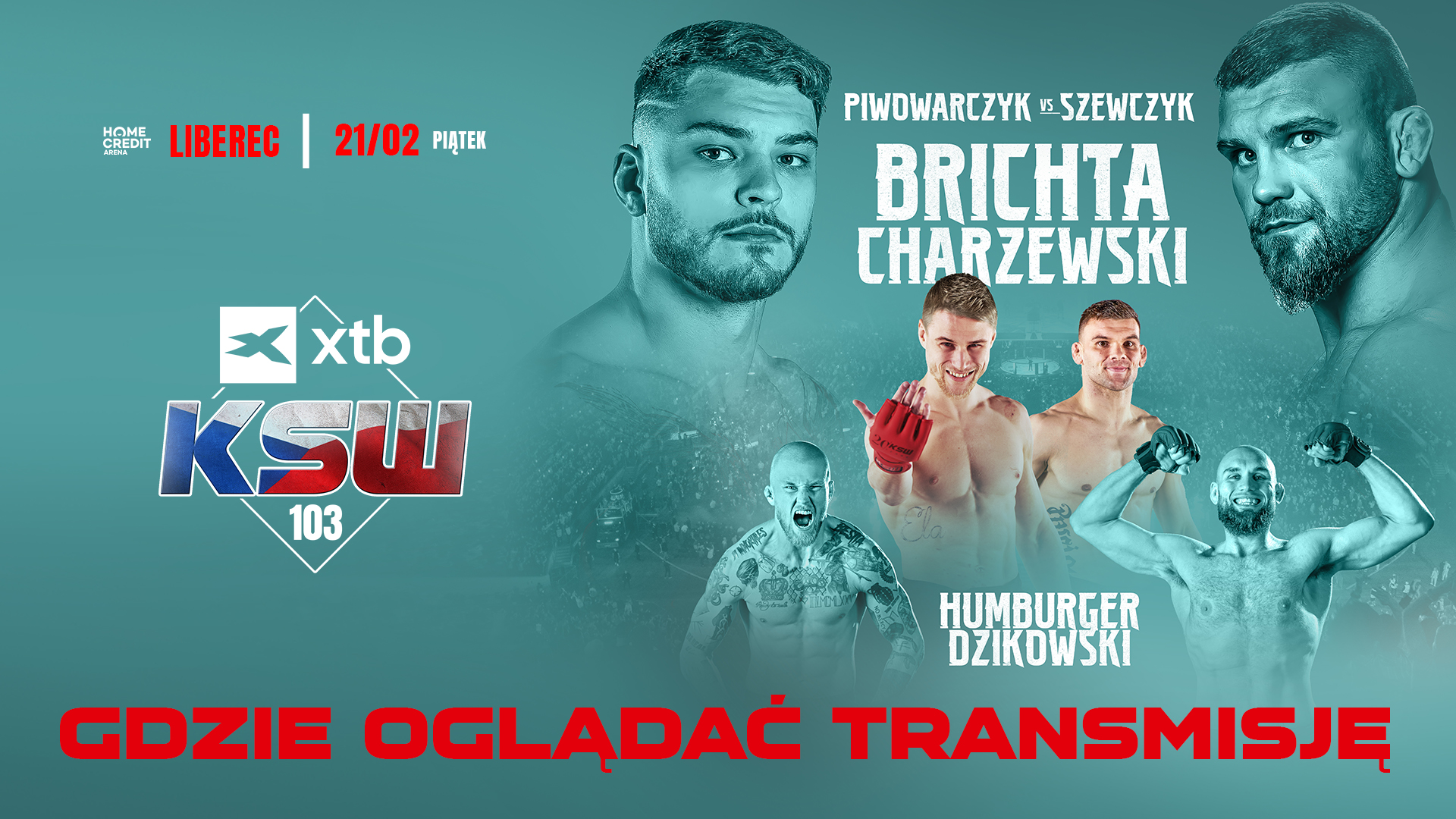 2025年2月22日KSW 103 – 战卡[赛后视频] Brichta vs. Charzewski | Konfrontacja ...